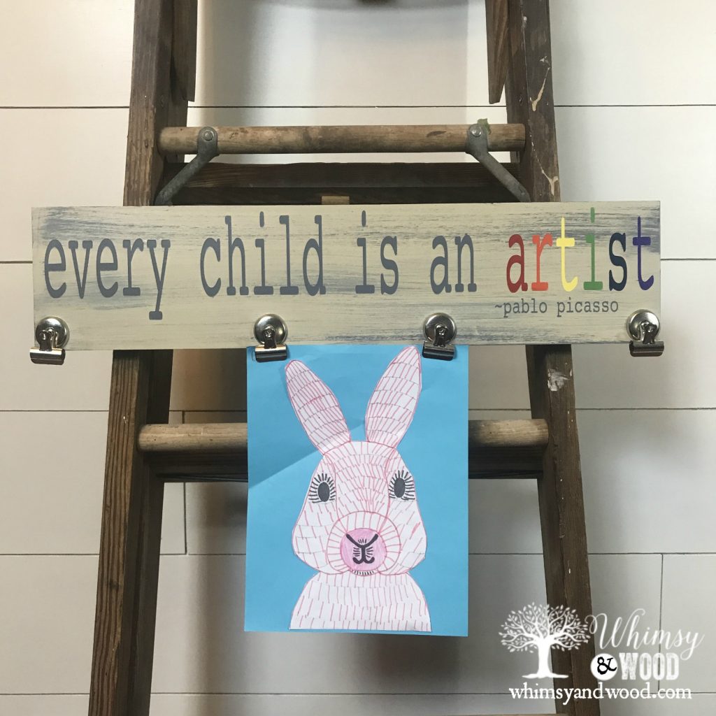 Kids Art Display-Every Child is an Artist - Whimsy and Wood